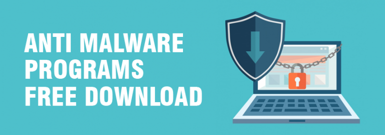Anti Malware Programs Free Download | Malware Removal Tool
